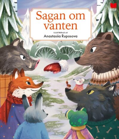 Sagan om vanten - En Bok För Alla